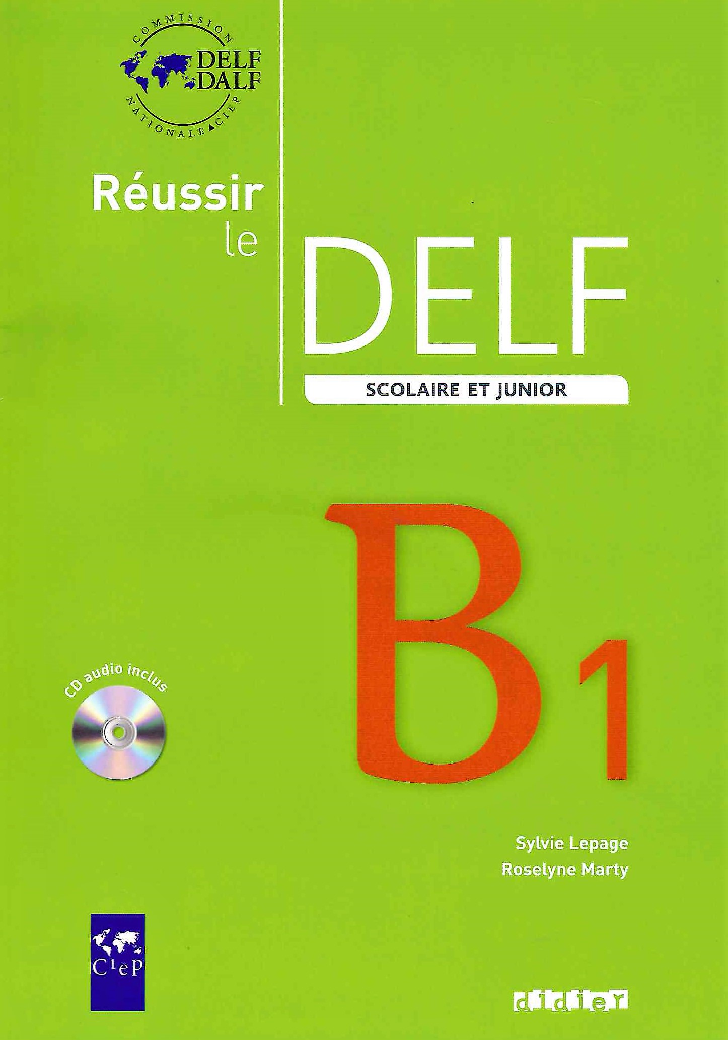 Reussir Le DELF Scolaire Et Junior B2 Guide Pedagogique 