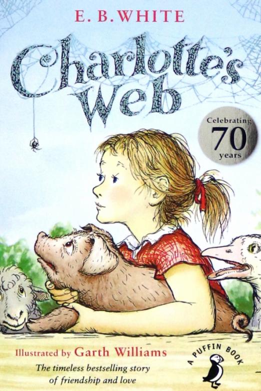 Charlotte's Web Уайт Элвин Брукс - купить в интернет-магазине Дельтабук